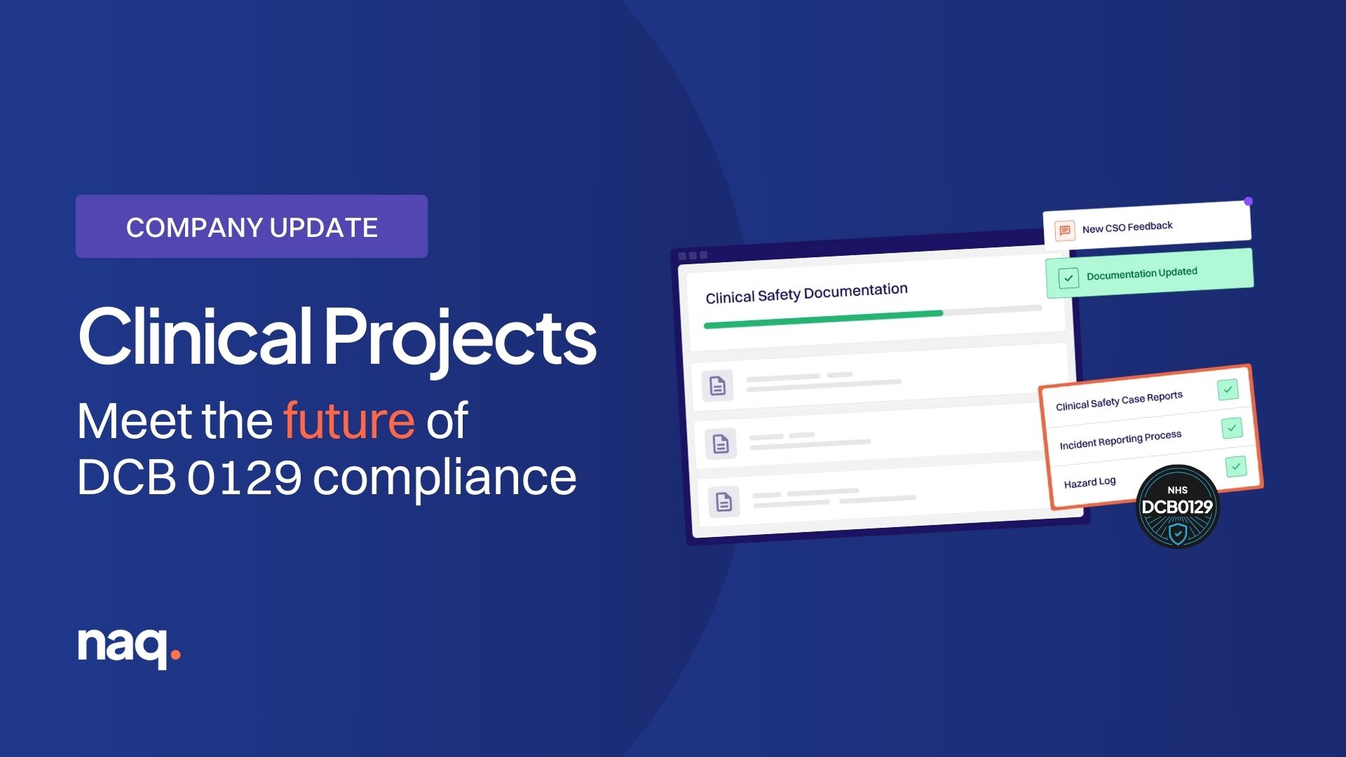Introducing Clinical Projects: The Future of DCB 0129 Compliance